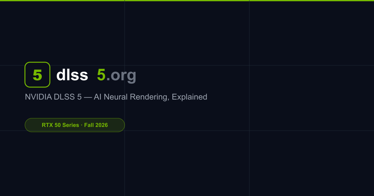DLSS 5 Supported Games List (Updated 2026) | dlss5.org